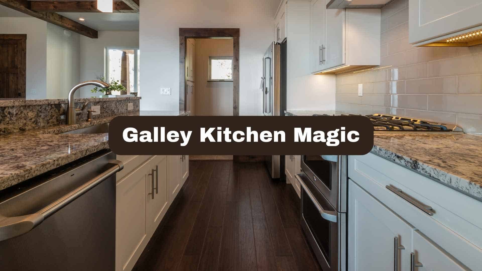 What Is a Galley Kitchen and How to Make the Most of This Layout ...